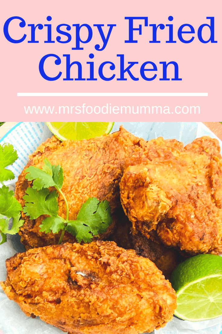 Crispy Fried Chicken - Mrsfoodiemumma - chicken
