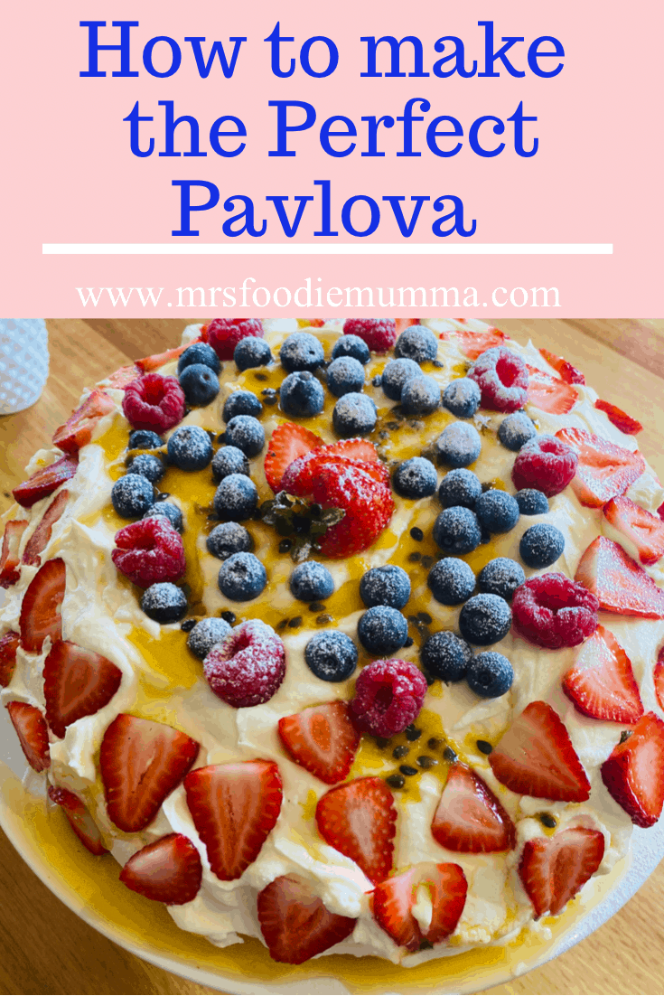 Perfect Pavlova Recipe - Mrsfoodiemumma - Dessert