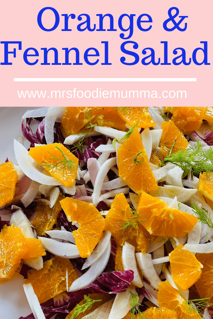 Orange and Fennel Salad - Mrsfoodiemumma